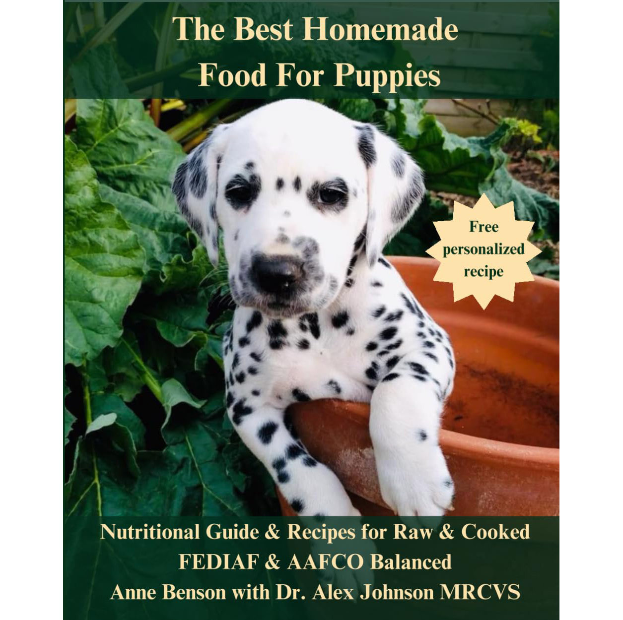 The Best Homemade Food for Puppies: by Anne Benson – Xtra Dog Training